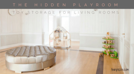 Toy Storage for Living Rooms: The Hidden Playroom – TwinPickle